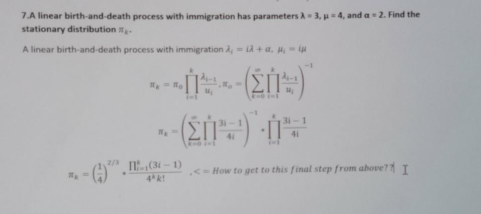 7. A linear birth-and-death process with immigration | Chegg.com