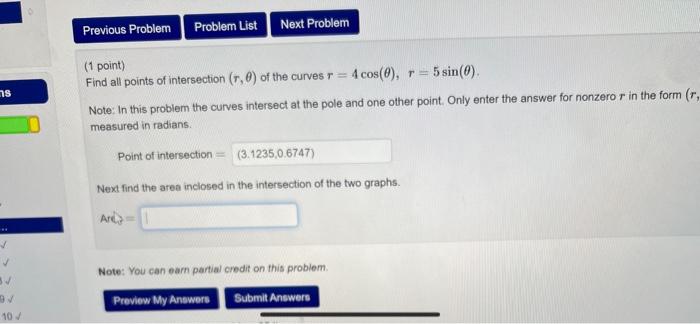 Solved (1 point) Find all points of intersection (r,θ) of | Chegg.com