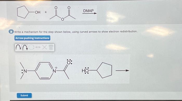 Solved DMAP Write a mechanism for the step shown below, | Chegg.com