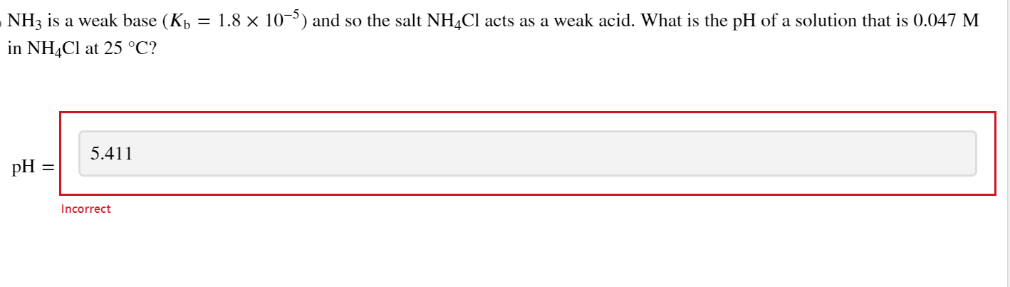 Solved NH3 ﻿is a weak base (Kb=1.8×10-5) ﻿and so the salt | Chegg.com