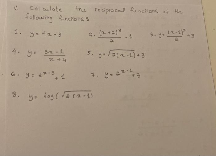 Solved V. Calculate the reciprocal fenctions of the | Chegg.com