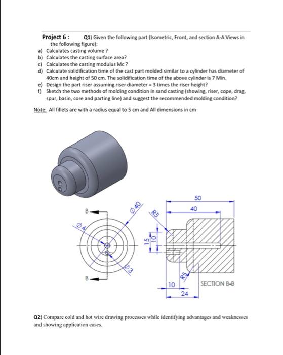 Solved Project 6: Q1) Given the following part (Isometric, | Chegg.com