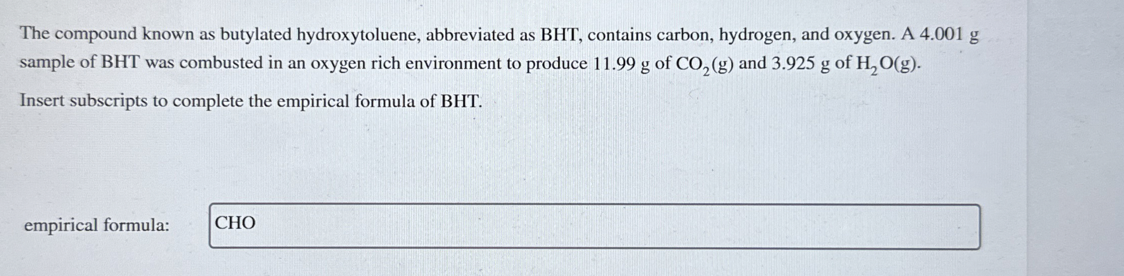 Solved The compound known as butylated hydroxytoluene, | Chegg.com