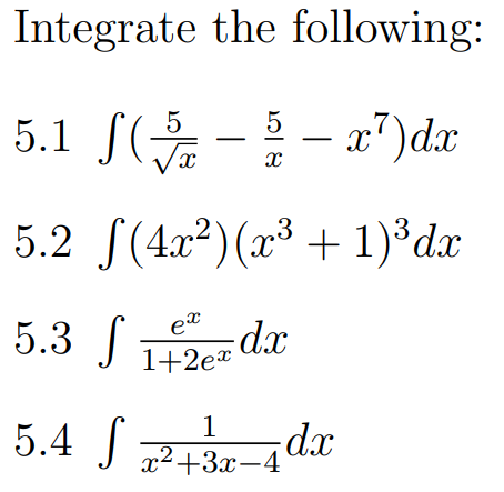 Solved Integrate the | Chegg.com