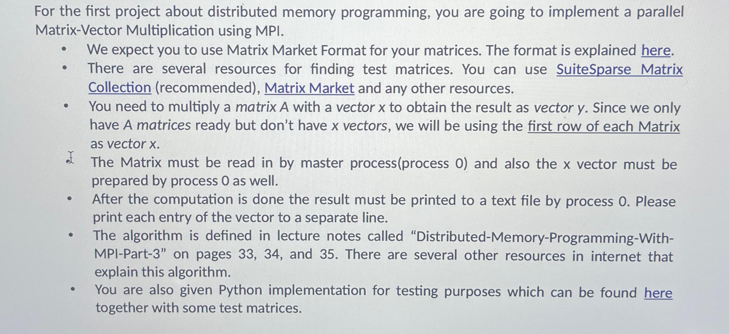 Solved For the first project about distributed memory | Chegg.com