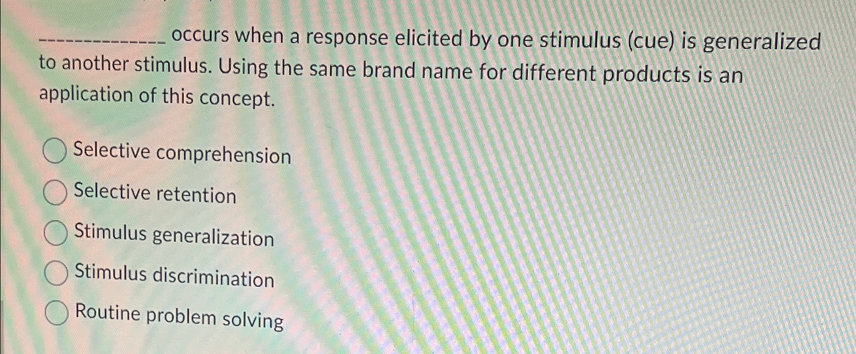 Solved occurs when a response elicited by one stimulus (cue) | Chegg.com