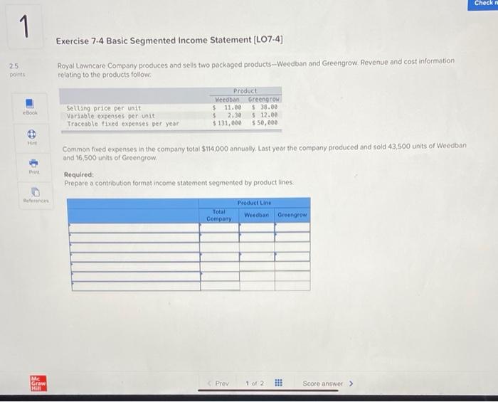 Solved Check Check 1 Exercise 7.4 Basic Segmented Income | Chegg.com