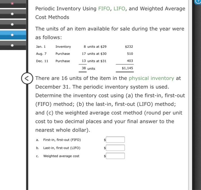 Solved Periodic Inventory Using FIFO, LIFO, and Weighted | Chegg.com