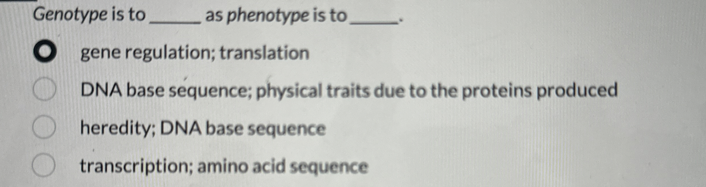 Solved Genotype is to q, ﻿as phenotype is to q,gene | Chegg.com