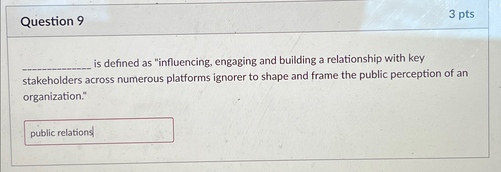 Solved Question 93 ﻿ptsis defined as "influencing, engaging | Chegg.com