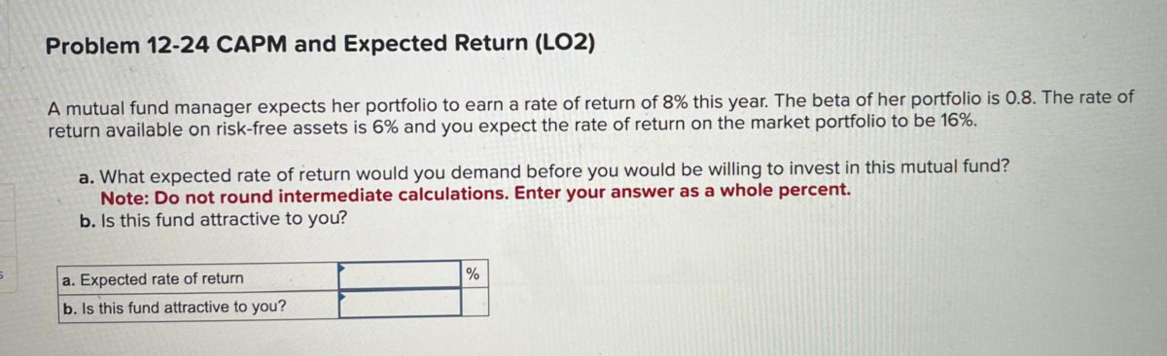 Solved Problem 12-24 ﻿CAPM and Expected Return (LO2)A mutual | Chegg.com