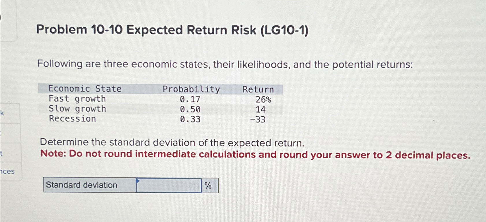 Solved Problem 10-10 ﻿Expected Return Risk (LG10-1)Following | Chegg.com