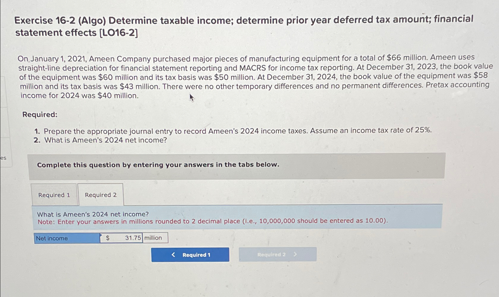 Solved Exercise 16-2 (Algo) ﻿Determine taxable income; | Chegg.com