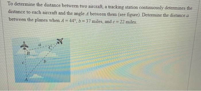 Solved To determine the distance between two aircraft, a | Chegg.com