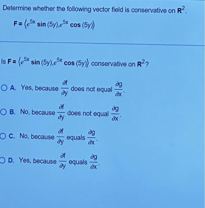 Solved Determine whether the following vector field is | Chegg.com