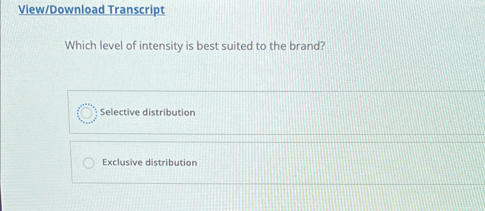 Solved View/Download TranscriptWhich level of intensity is | Chegg.com