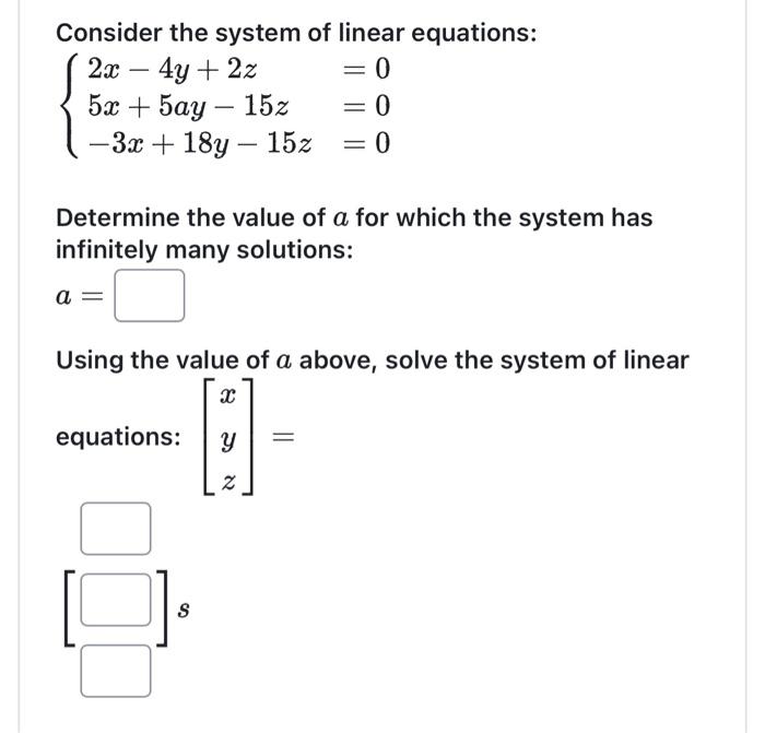 Solved Consider the system of linear equations: | Chegg.com