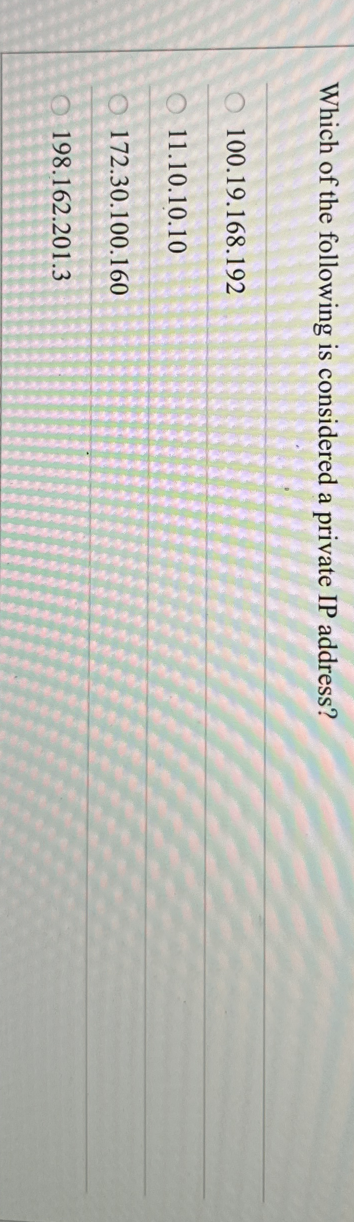 Solved Which of the following is considered a private IP | Chegg.com