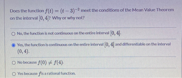 Solved Does the function f(t) = (t - 3)-2 meet the | Chegg.com