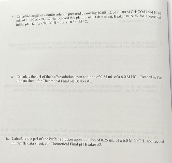 Solved 5. Calculate the pH of a buffer solution prepared by | Chegg.com