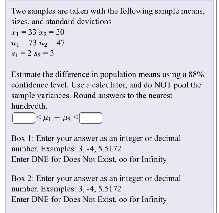 Solved Two samples are taken with the following sample | Chegg.com