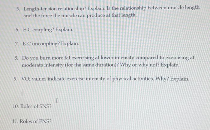 Solved 5. Length-tension relationship? Explain. Is the | Chegg.com