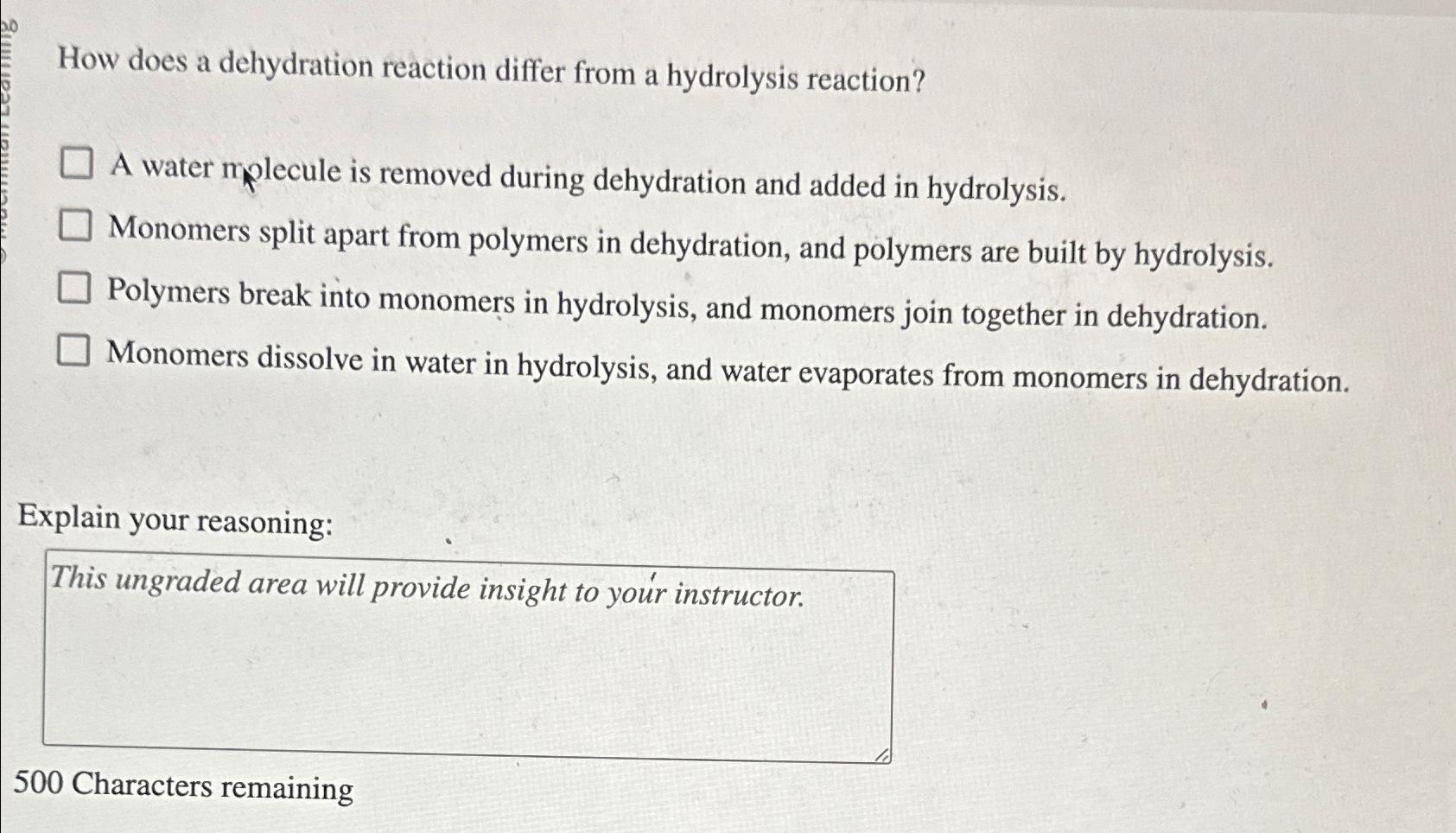 Solved How does a dehydration reaction differ from a | Chegg.com