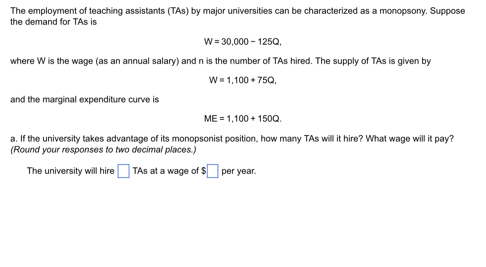 Solved The employment of teaching assistants (TAs) ﻿by major | Chegg.com