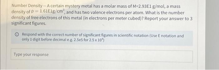 Solved Number Density -- A certain mystery metal has a molar | Chegg.com