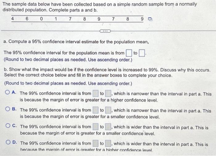 Solved The sample data below have been collected based on a | Chegg.com