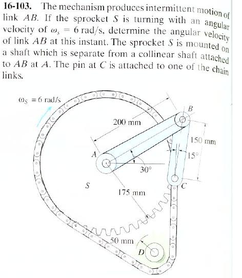 Solved The mechanism produces intermittent motion of link | Chegg.com