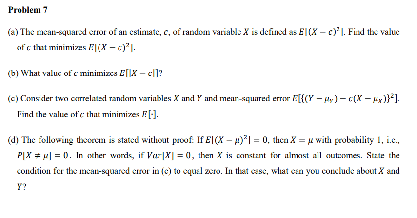 Solved Problem 7(a) ﻿The mean-squared error of an estimate, | Chegg.com