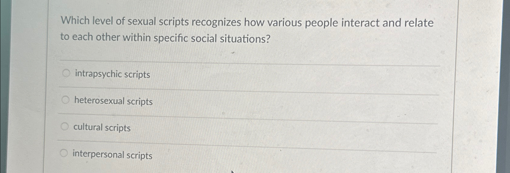 Solved Which level of sexual scripts recognizes how various | Chegg.com