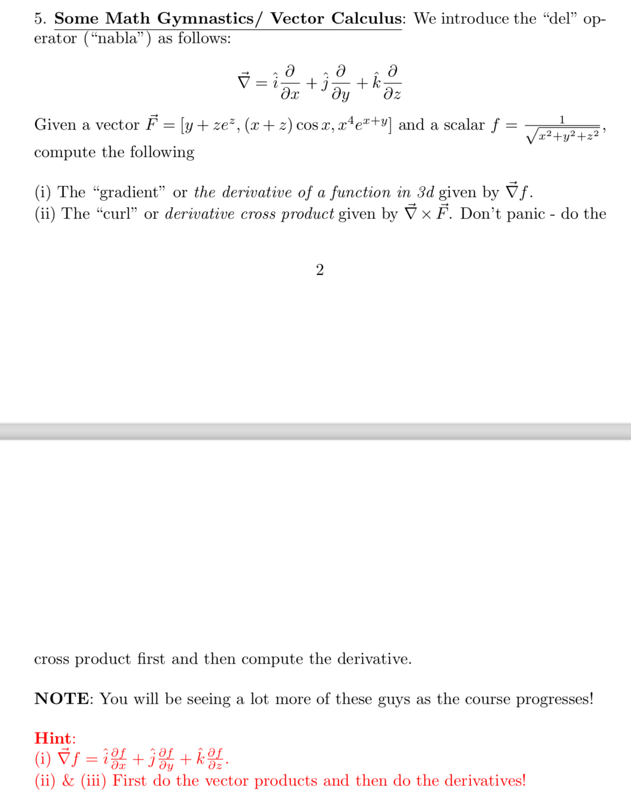 Solved Some Math Gymnastics/ ﻿Vector Calculus: We introduce | Chegg.com