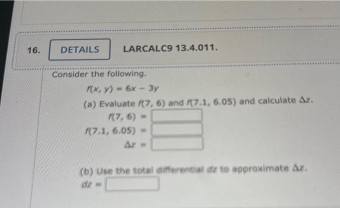 Solved Consider the following. f(x,y)=6x−3y (a) Evaluate | Chegg.com
