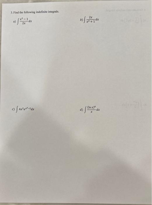 Solved 3. Find the following indefinite integrals. a) | Chegg.com