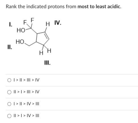 Solved Rank the indicated protons from most to least acidic. | Chegg.com