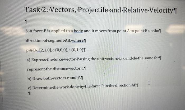 Solved Task·2: ⋅ Vectors, Projectile-and ⋅ Relative ⋅ | Chegg.com