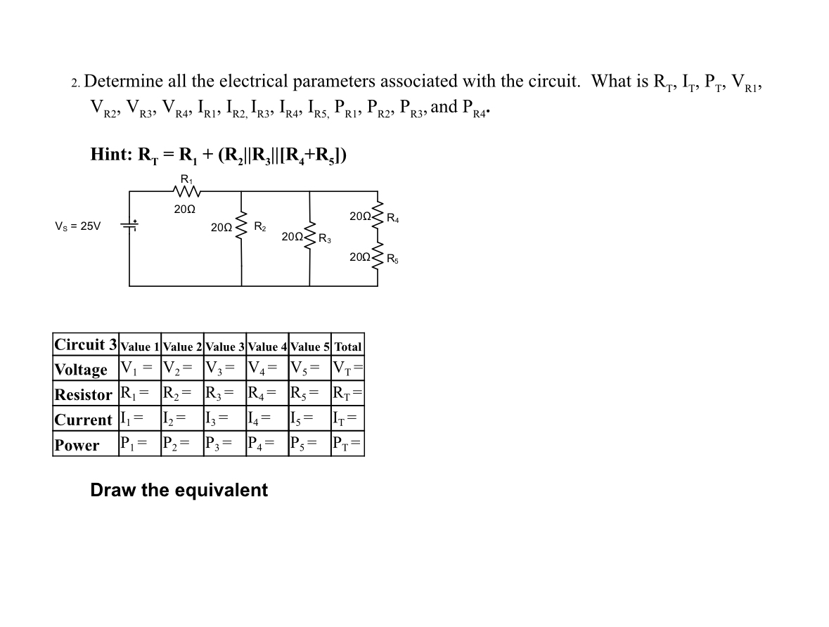 Solved Determine all the electrical parameters associated | Chegg.com
