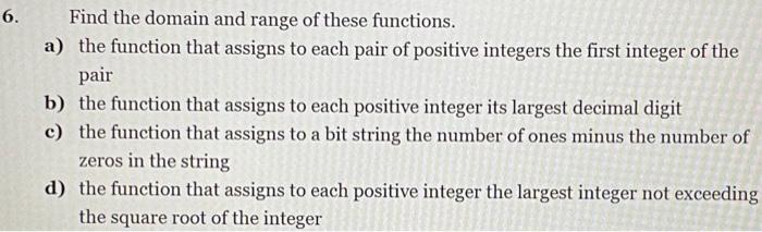 Solved Find the domain and range of these functions. a) the | Chegg.com