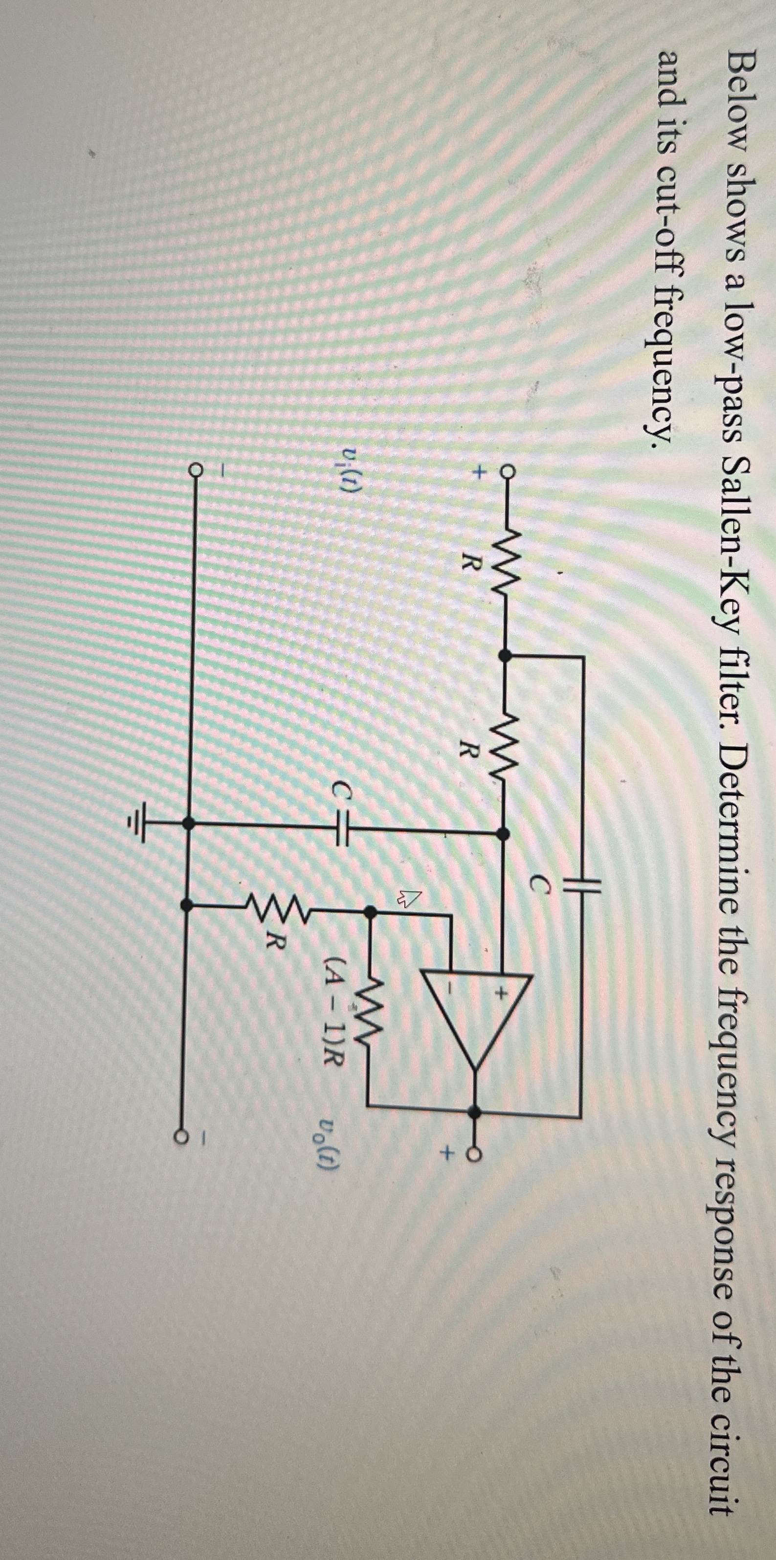 Solved Below shows a low-pass Sallen-Key filter. Determine | Chegg.com