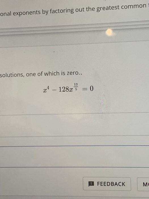 onal exponents by factoring out the greatest common | Chegg.com