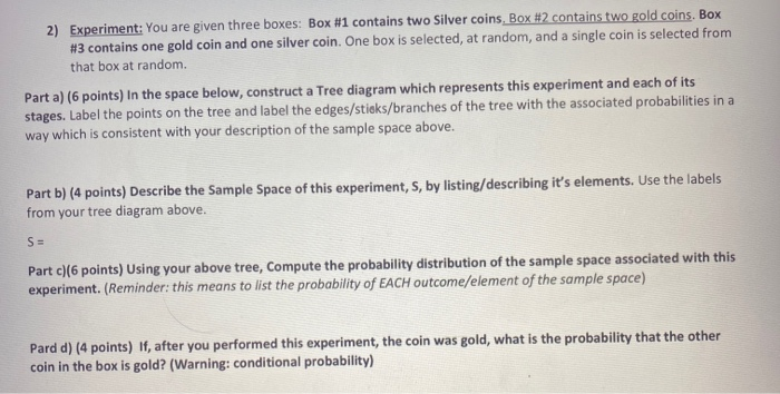 Solved 2) Experiment: You are given three boxes: Box #1 | Chegg.com