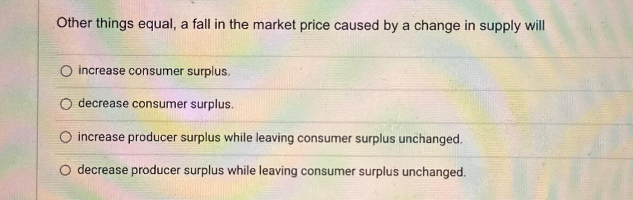 Solved Other things equal, a fall in the market price caused | Chegg.com