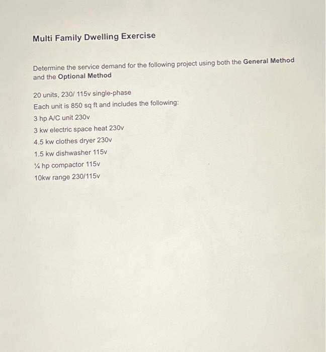 Solved Multi Family Dwelling Exercise Determine the service | Chegg.com