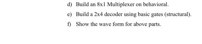 d) Build an \\( 8 \\times 1 \\) Multiplexer on | Chegg.com