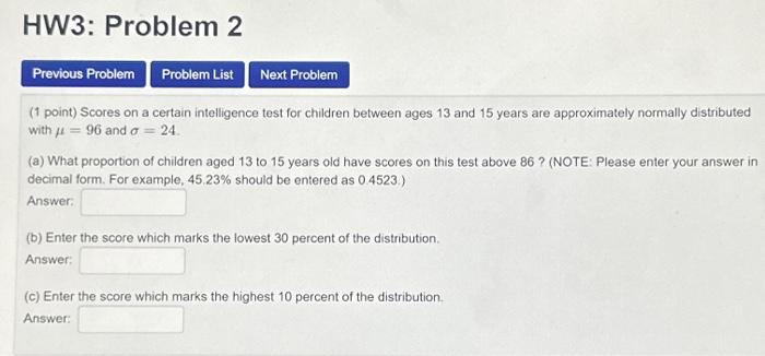 Solved (1 point) Scores on a certain intelligence test for | Chegg.com