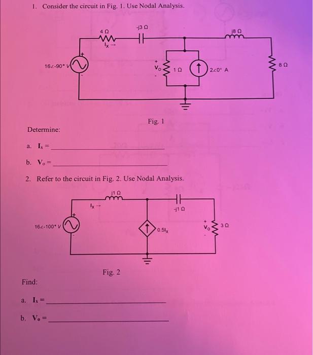Solved 1. Consider the circuit in Fig. 1. Use Nodal | Chegg.com
