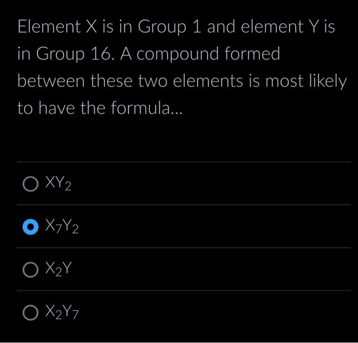 Solved Element X is in Group 1 and element Y is in Group 16. | Chegg.com