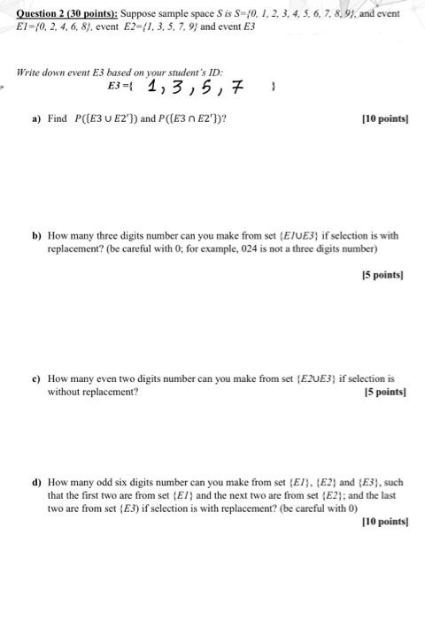 Solved Question 2 (30 points): Suppose sample space S is | Chegg.com Solved Question 2 (30 points): Suppose sample space S is | Chegg.com